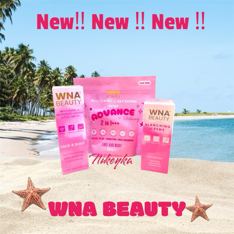 FULL SET WNA BEAUTY SOAP BLANCING LOTION 🌈🌈FOR WHITENING REPAIRING ...