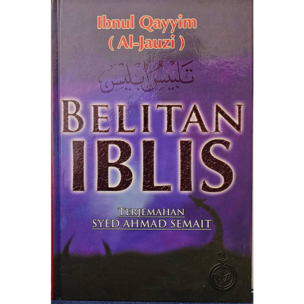 BELITAN IBLIS TERJEMAHAN TALBISUL IBLIS TERJEMAHAN SYED AHMAD SEMAIT ...