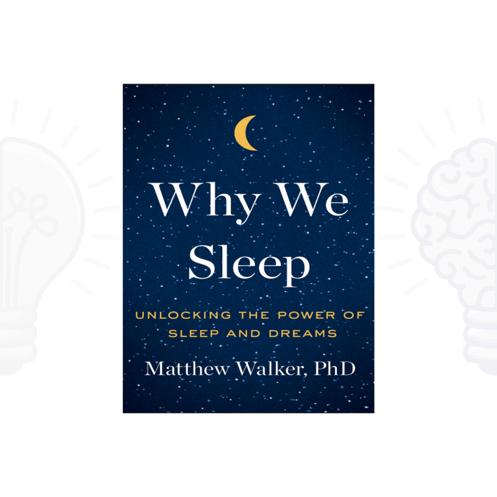 Why We Sleep: Unlocking the Power of Sleep and Dreams | Shopee Malaysia