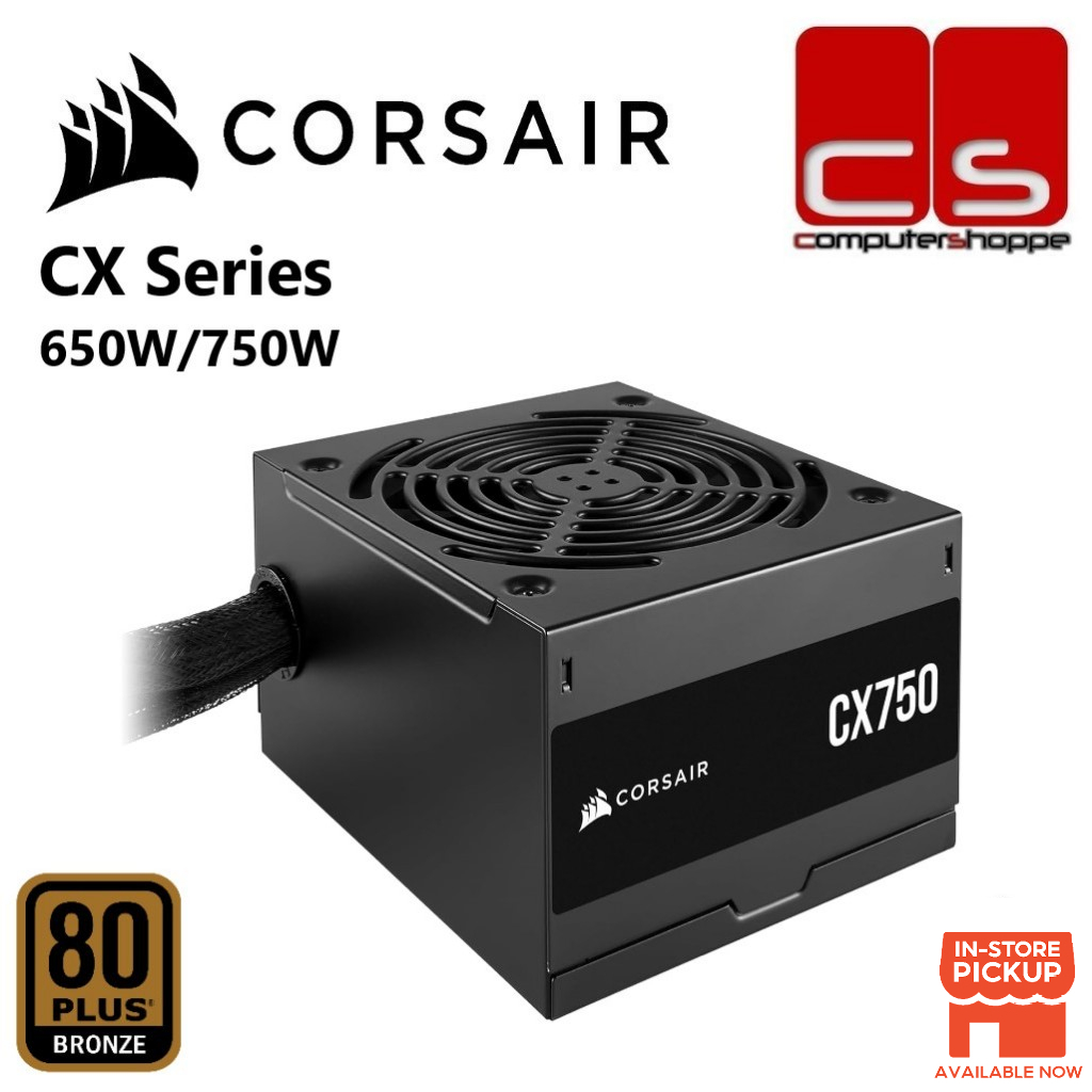 Corsair CX Series 80 PLUS Bronze ATX Power Supply - CX550 / CX650 / CX750 | Shopee Malaysia