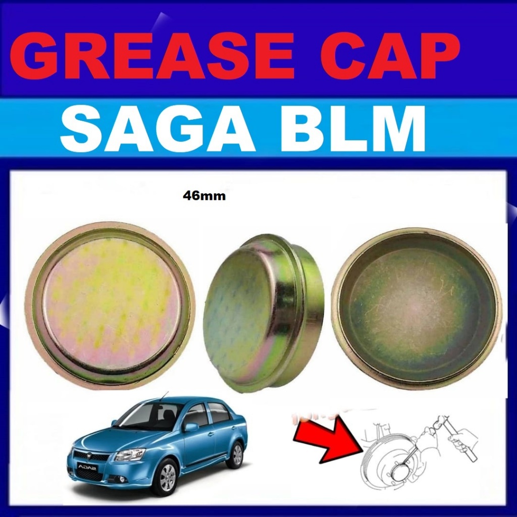 GREASE CAP PROTON SAGA BLM REAR 46MM | Shopee Malaysia