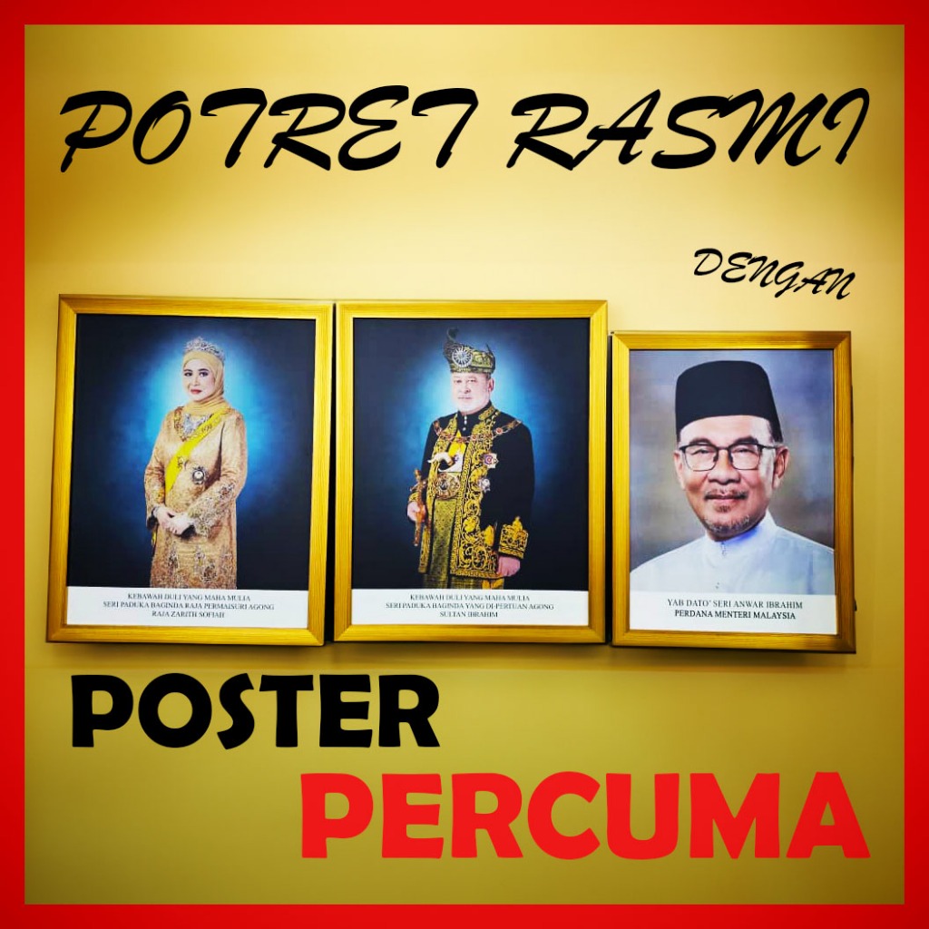 Bingkai Potret | Gambar Percuma Agong | Permaisuri | Perdana Menteri ...