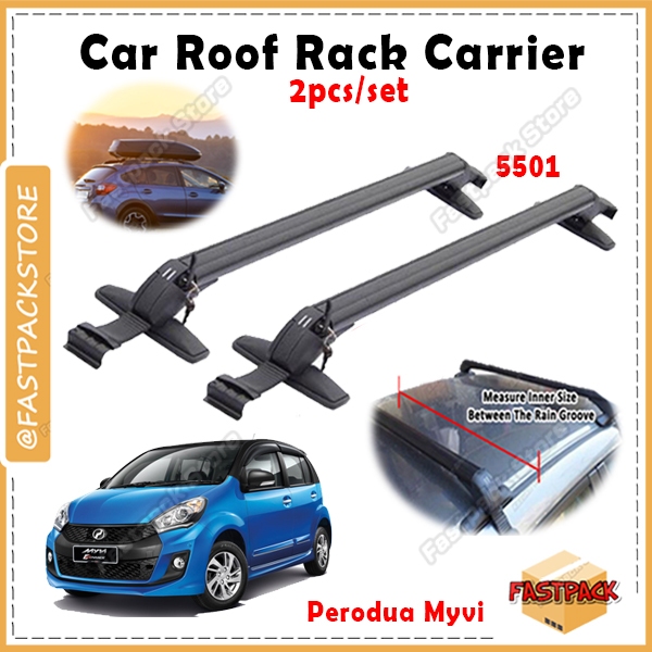 For Perodua Myvi Car Roof Rack Rak Bumbung Kereta Carrier Cargo Luggage ...