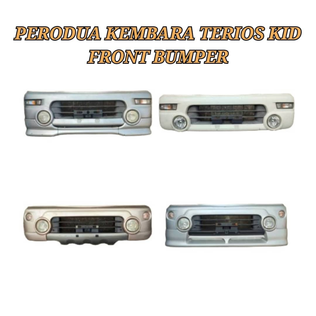 Front Bumper / Depan Bumper Perodua Kembara Daihatsu Terios Kid Bumper ...
