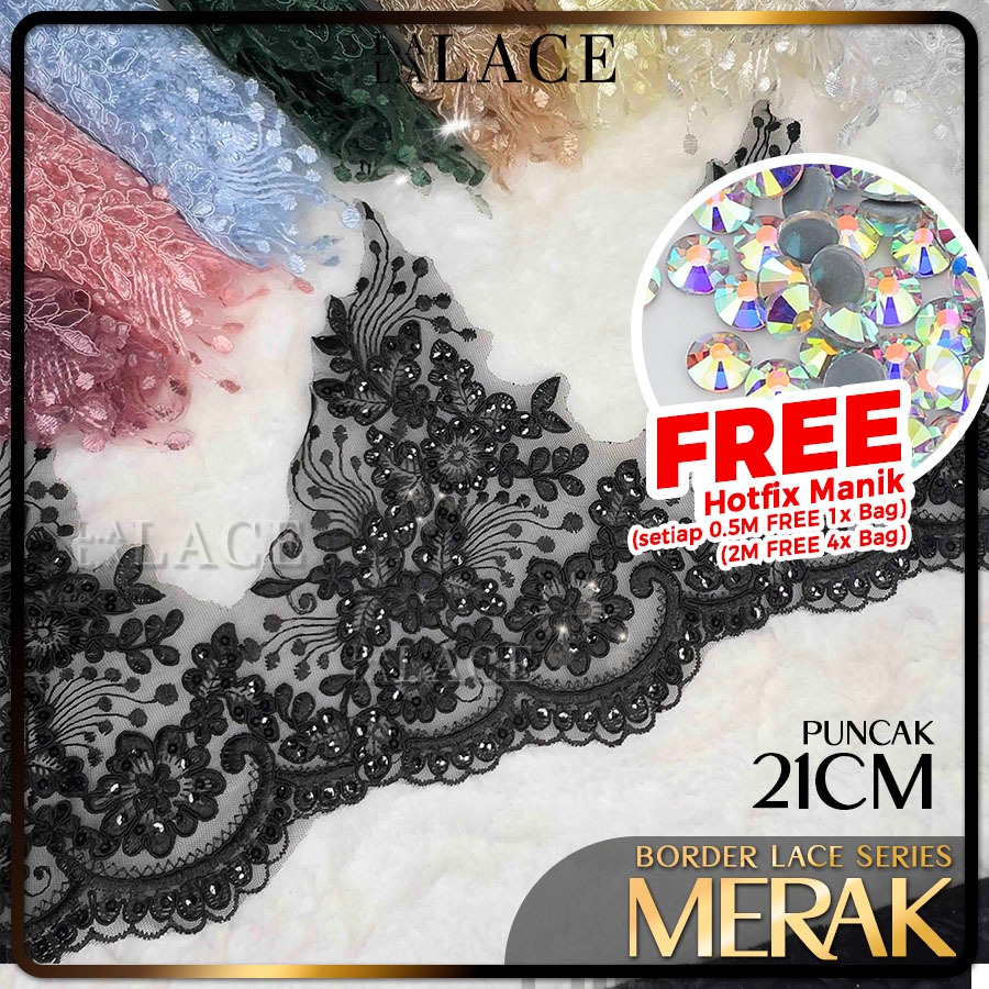 Border Lace MERAK 21cm [FREE MANIK EACH 0.5M] Labuci Renda Border Baju ...