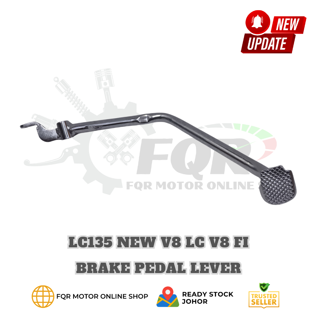 YAMAHA LC135 NEW V8 FI LC V8 FI LC 135 FUEL INJECTION BRAKE PEDAL LEVER ...