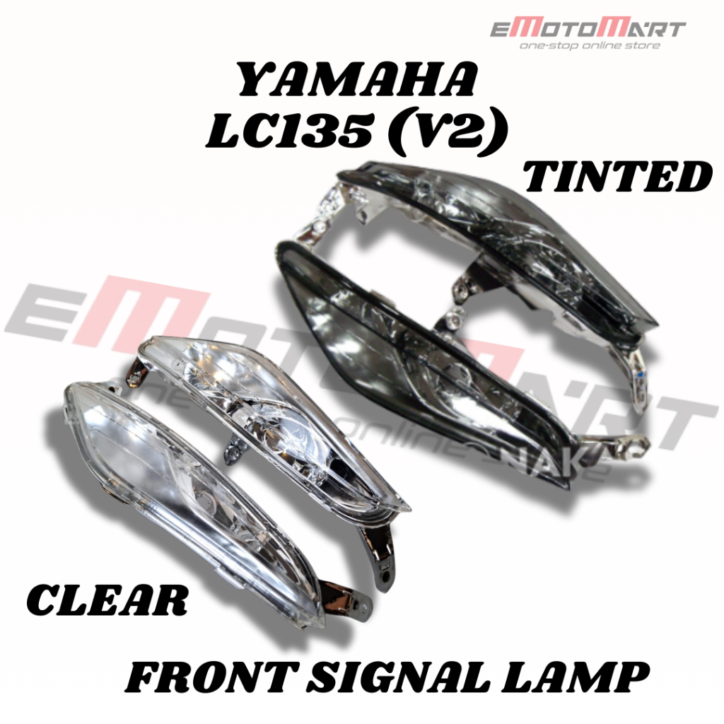 YAMAHA LC135 V2 FRONT SIGNAL LAMP SET UNIT CLEAR TINTED LAMPU SIGNAL DEPAN CLEAR TINTED #READY ...