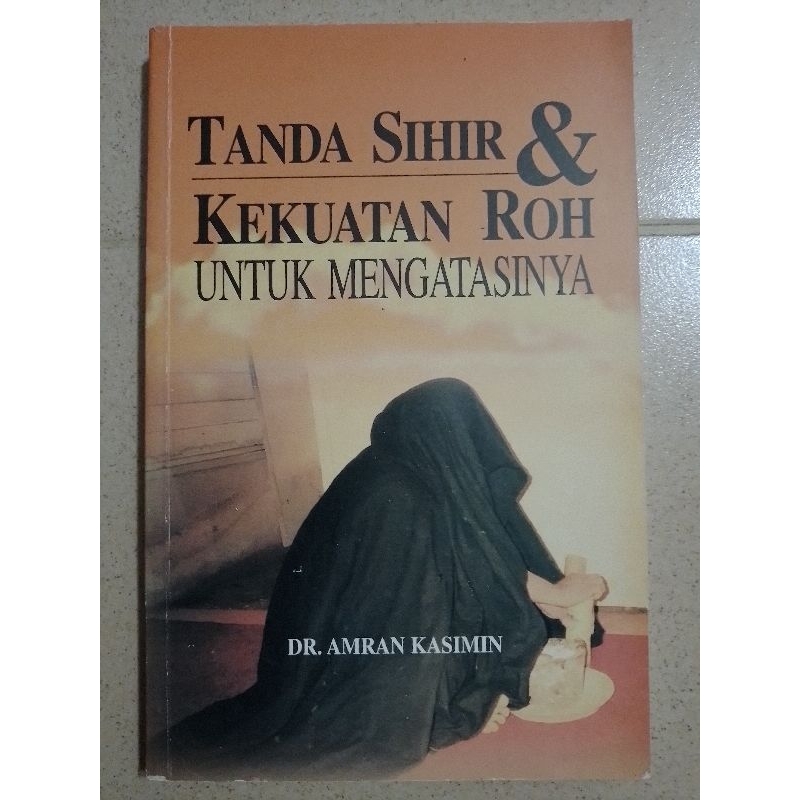Tanda sihir & kekuatan roh untuk mengatasinya- Dr Amran Kasimin ...