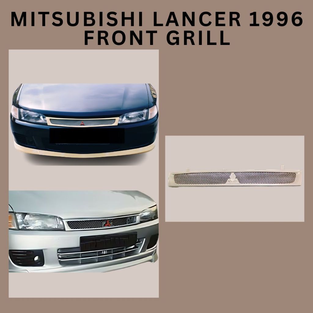 MITSUBISHI LANCER 1996 Front Grill , CAR FRAME | Shopee Malaysia
