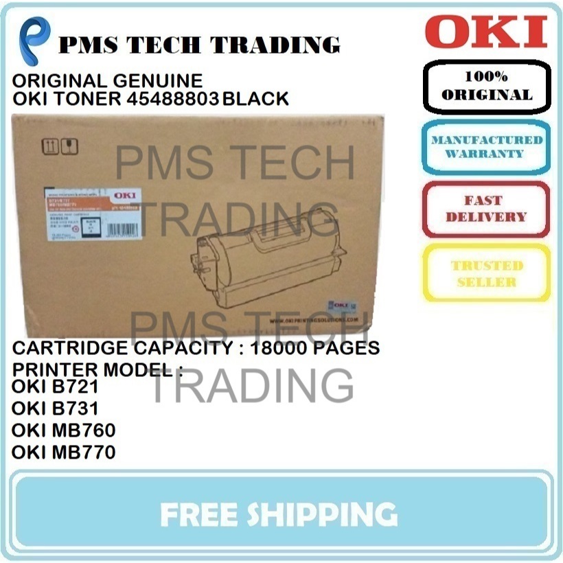 OKI ORIGINAL CARTRIDGE 45488803 B721 B731 MB760 MB770 | Shopee Malaysia