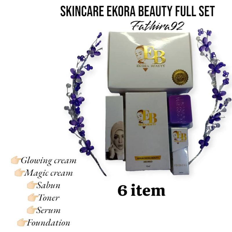 SKINCARE EKORA FULL SET 6 ITEM | Shopee Malaysia