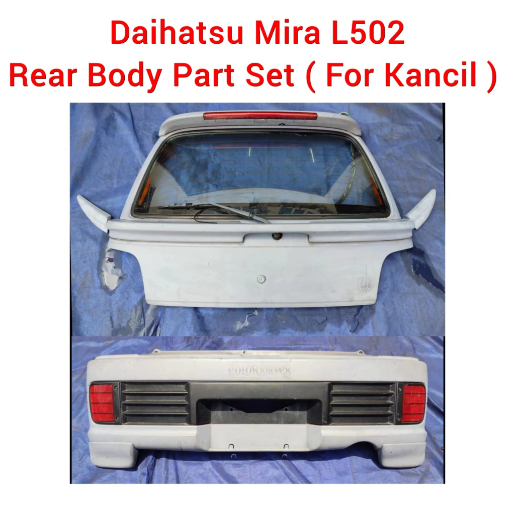 Perodua Kancil Daihatsu Mira L502 Rear Body Part Set / Bodypart Belakang / Bumper With Bonnet ...