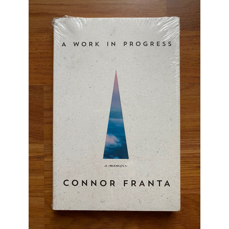 A Work in Progress by Connor Franta (Autobiography - Contemporary ...