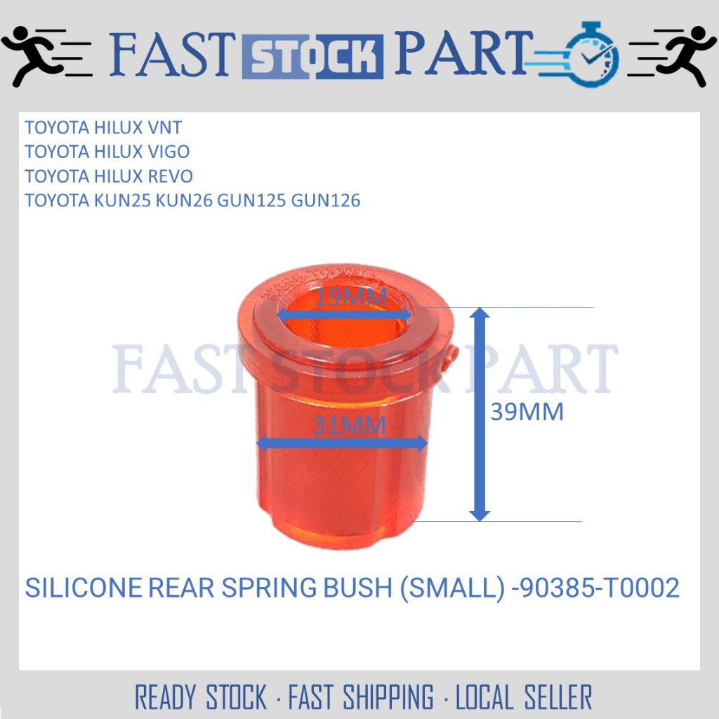 1PC SILICONE REAR SPRING BUSH (SMALL) - 90385-T0002 TOYOTA HILUX VNT ...