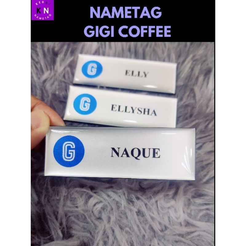 NAME TAG GIGI COFFEE SIAP 24-48JAM | Shopee Malaysia