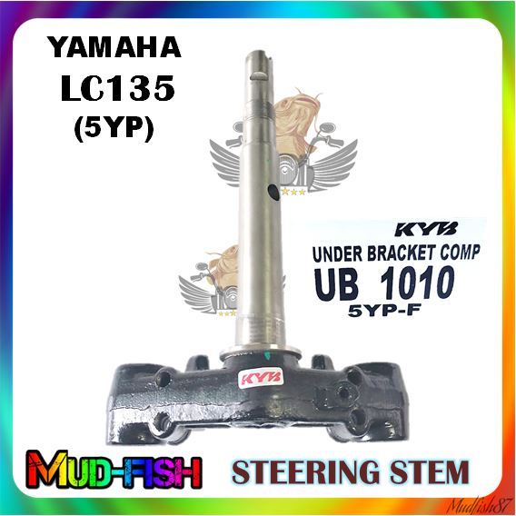 ORIGINAL KYB YAMAHA LC135 - 5YP STEERING STEM | UNDER BRACKET COMP | KAKI TIGA (UB 1010 ...