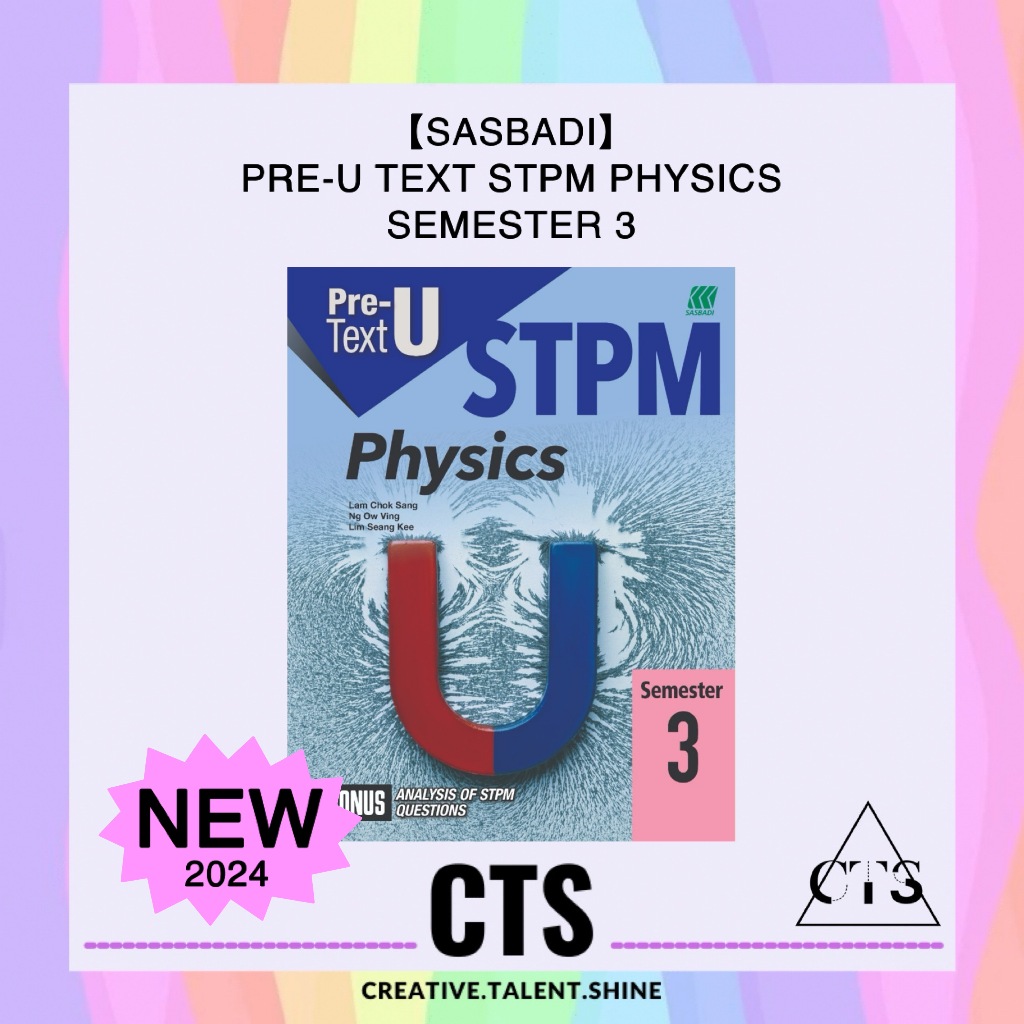 【Sasbadi】Reference Book: Pre-U Text STPM Physics Semester 3 2023 / 2024 ...