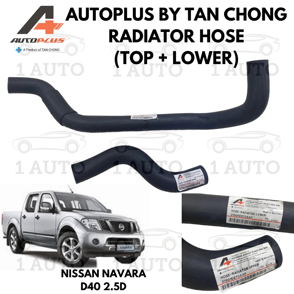 AUTOPLUS BY TAN CHONG RADIATOR HOSE TOP + BOTTOM NISSAN NAVARA D40 ...