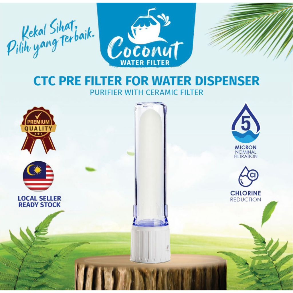 CTC Pre Filter for Water Dispenser / Purifier with Ceramic Filter ...