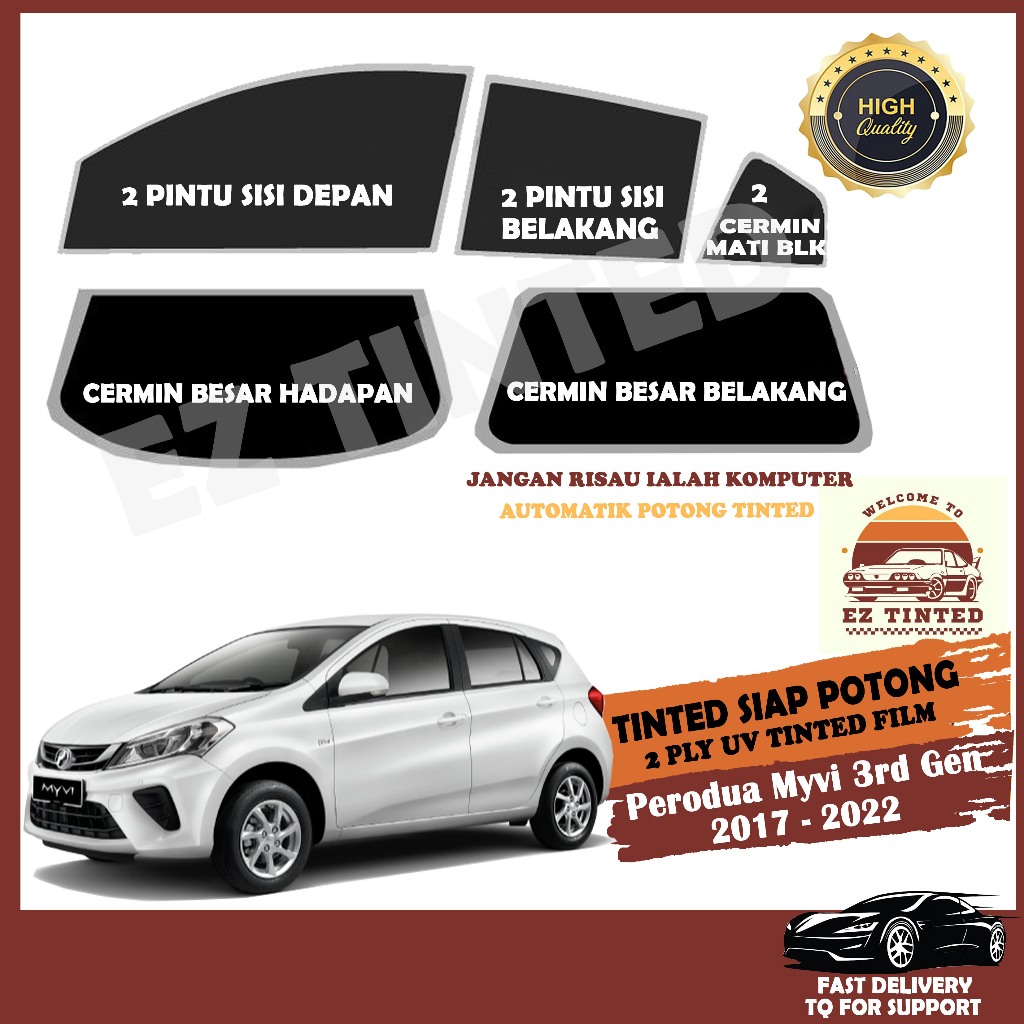 Perodua Myvi Gen 3 _2017-2022_Full Set _Tinted Kereta _2PLY UV Film ...