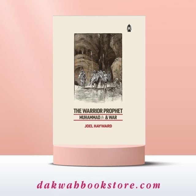 (READY STOCK ) The Warrior Prophet: Muhammad and War (Claritas ...