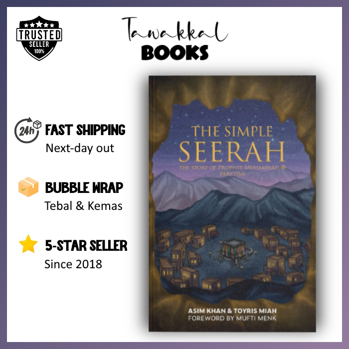 [Buku] The Simple Seerah: The Story of Prophet Muhammad (s.a.w.) — Part ...