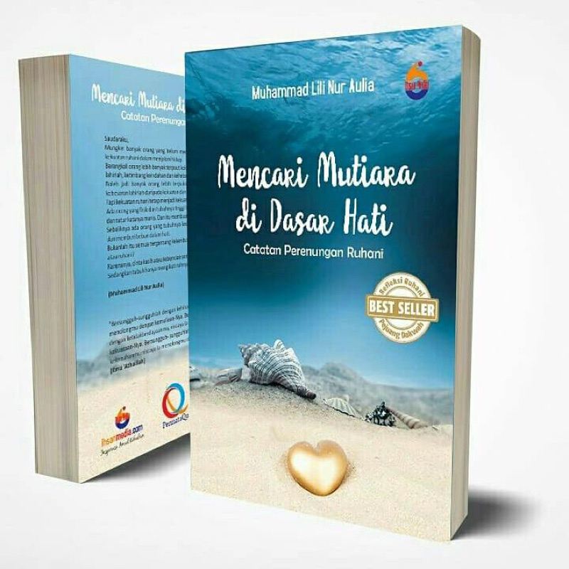 Mencari Mutiara Di Dasar Hati oleh Muhammad Lili Nur Aulia | Shopee ...