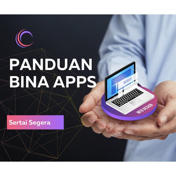 Kelas Panduan Belajar Bina Mobile Apps Inovasi / Syarikat / Business bagi Jana Income Mudah ...
