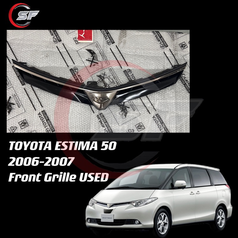 Toyota Estima ACR50 2006-2007 Original Front Grille Used | Shopee Malaysia