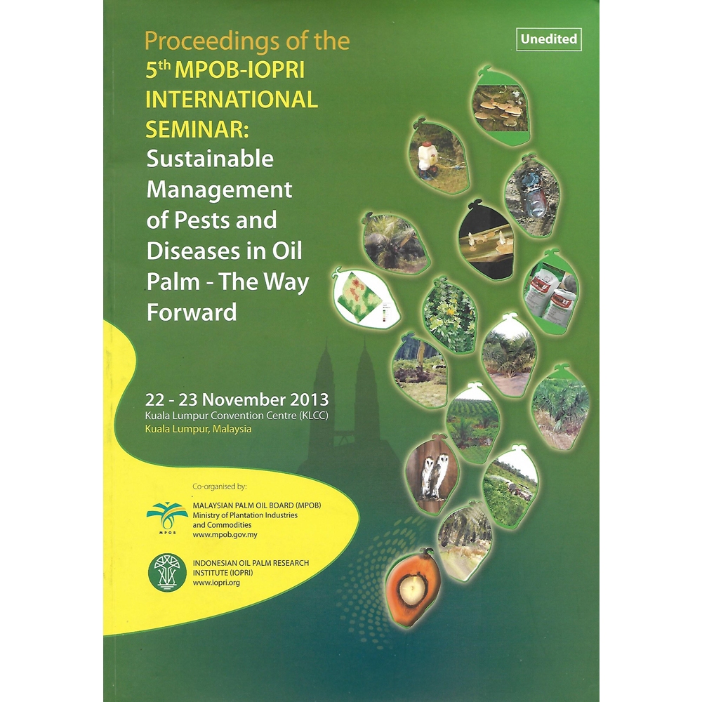 Proceeding of The 5th MPOB-IOPRI International Seminar Sustainable ...