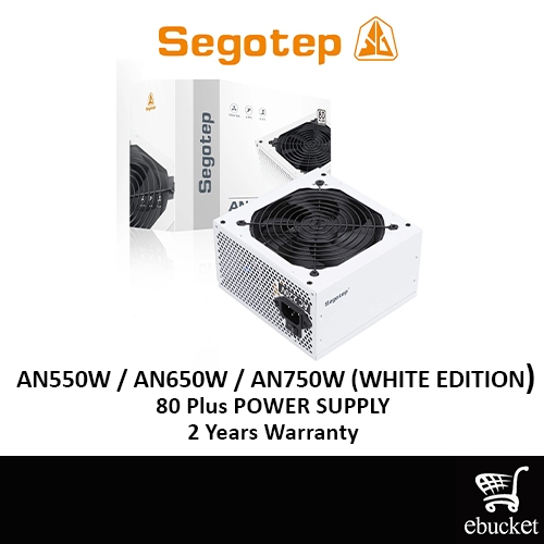 SEGOTEP AN550W (550W) / AN650W (650W) / AN750W (750W) 80 PLUS POWER ...
