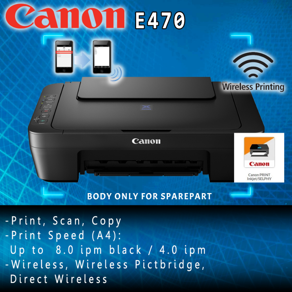 Canon PIXMA E470 Wireles (PRINT SCAN COPY) Inkjet Printer - Body ONLY ...