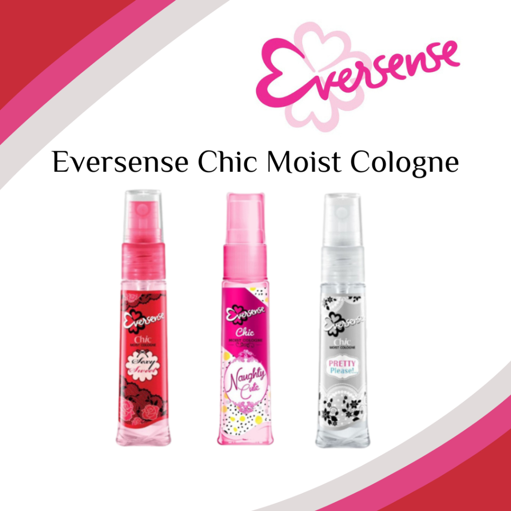 Eversense Chic Moist Cologne size 20 ml. has 3 formula (select formula ...