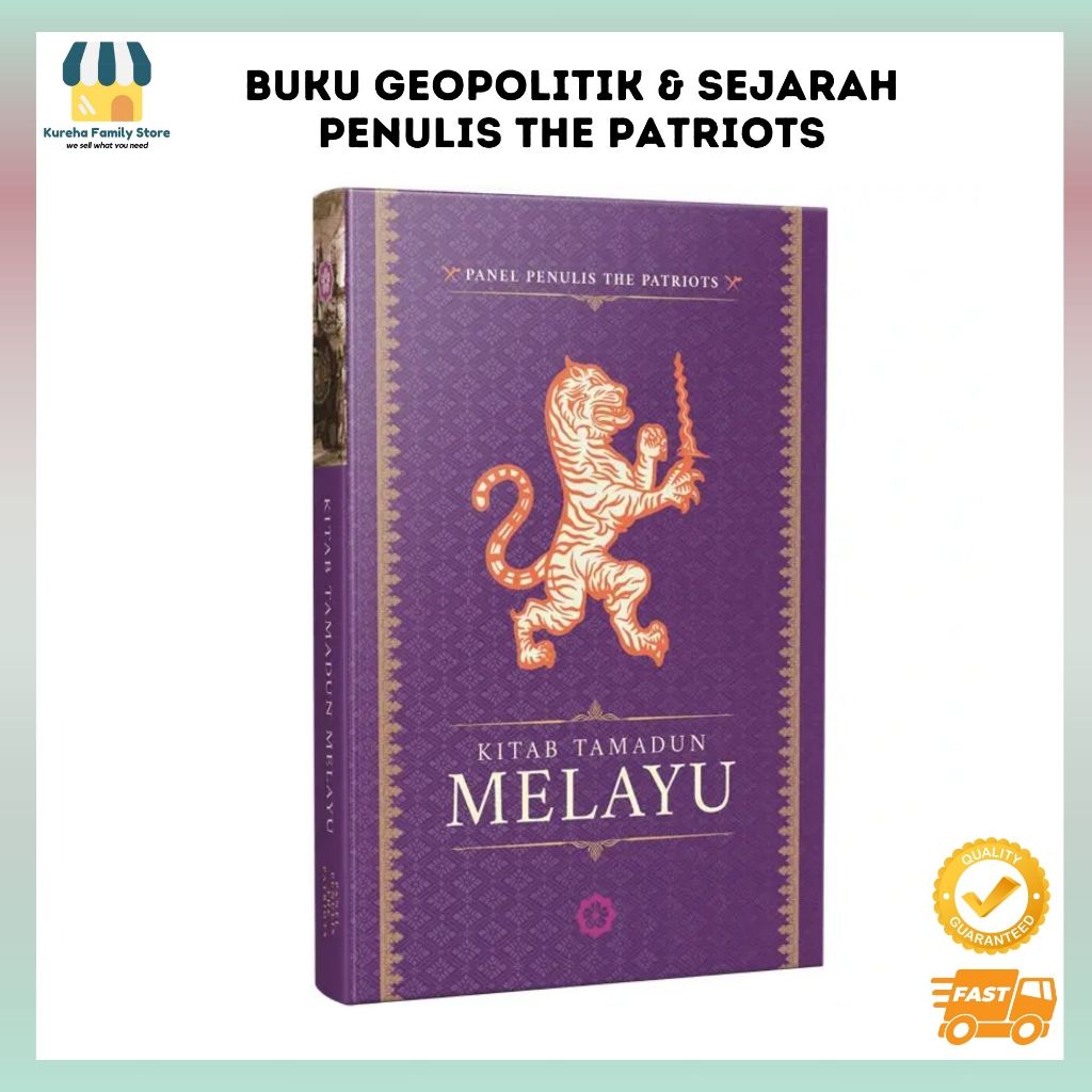 THE PATRIOTS Kitab Tamadun Melayu Buku Geopolitik & Sejarah ...