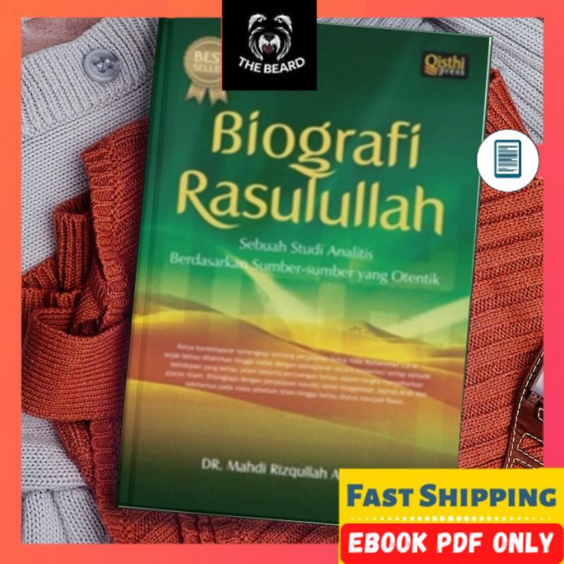 Biografi Rasulullah Biografi Agung Rasulullah Muhammad bin Abdullah ...