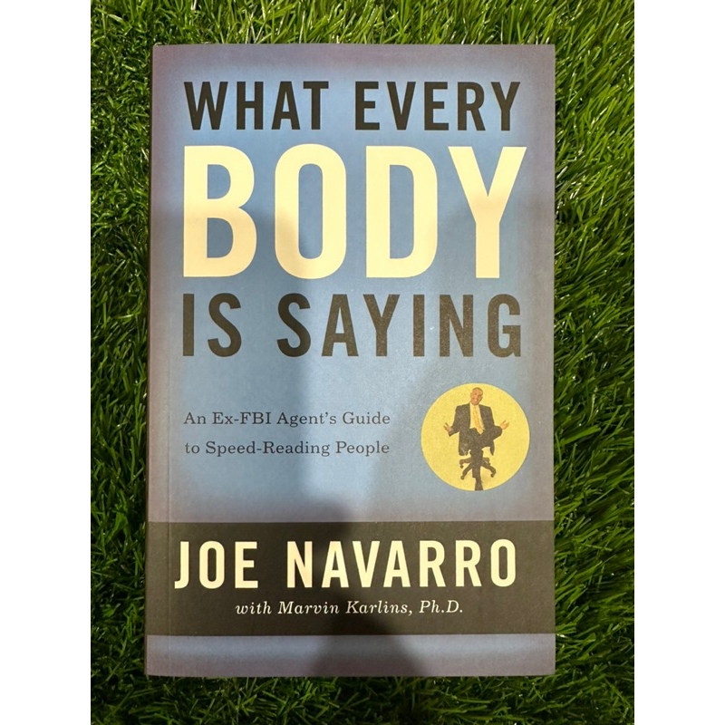 (Ready Stock) What Every Body Is Saying: An Ex-FBI Agent's Guide to ...