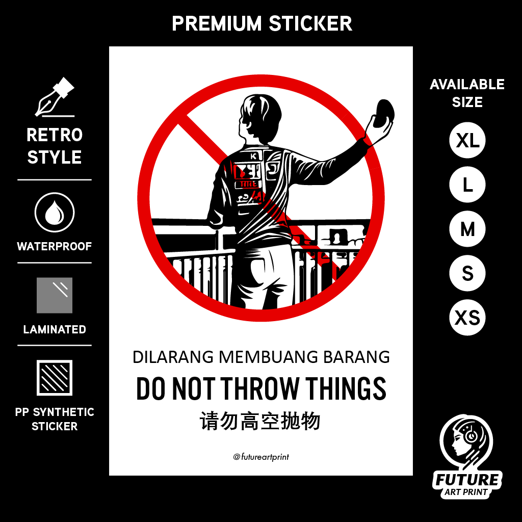 Do Not Throw Things. Dilarang Membuang Barang. 请勿高空抛物. Premium Sticker ...