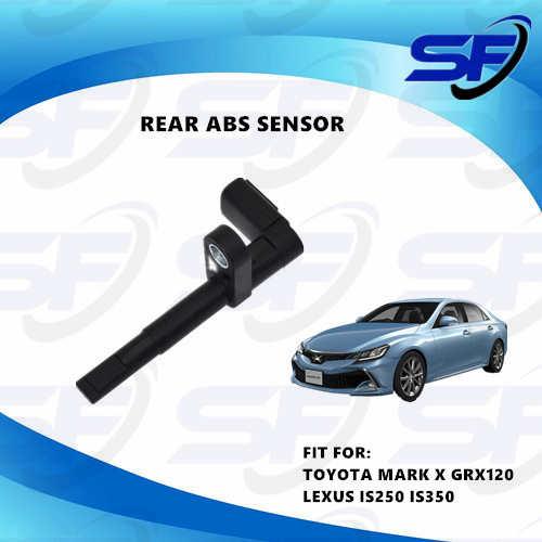 TOYOTA MARK X GRX120 LEXUS IS250 IS350 REAR ABS WHEEL SPEED SENSOR ...