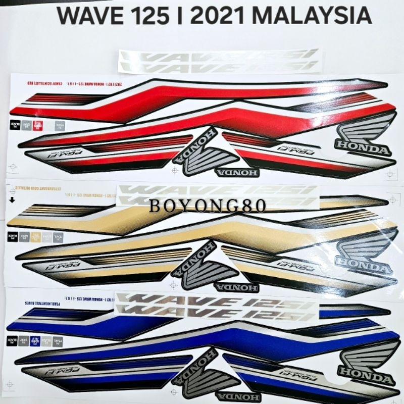 W125I WAVE125 I ( 6 ) BODY STICKER PGM-FI MALAYSIA 2021 EDITION ( READY ...