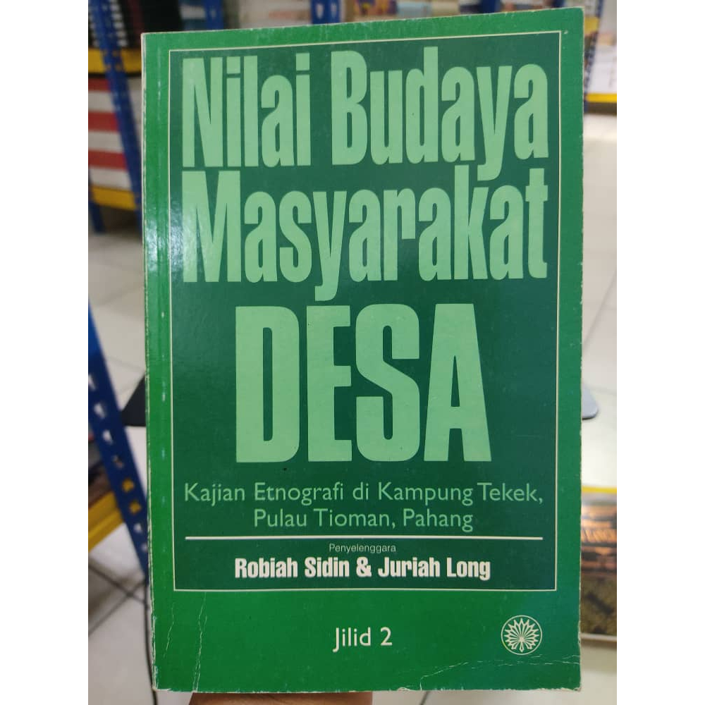(DBP-RAK AB 25) NILAI BUDAYA MASYARAKAT DESA-KAJIAN ETNOGRAFI DI ...