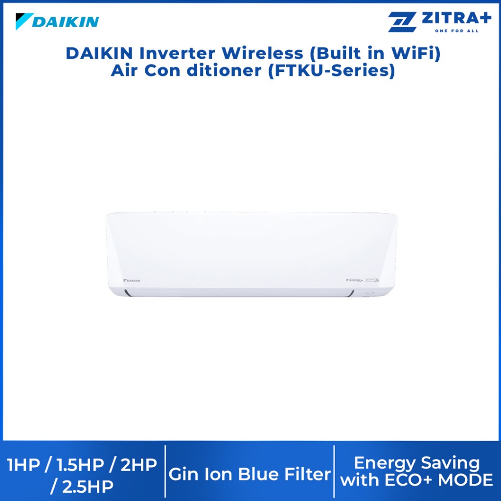 DAIKIN 1HP/1.5HP/2HP/2.5HP Inverter Wireless (Built in WiFi) Air Conditioner Series FTKU28 ...