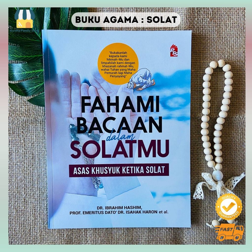 BUKU AGAMA Fahami Bacaan dalam Solatmu Panduan Makna Bacaan Sembahyang ...