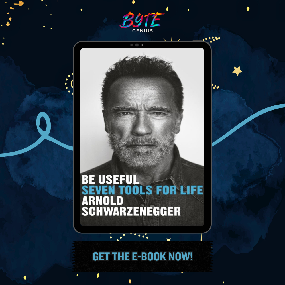 "Be Useful: Seven Tools for Life by Arnold Schwarzenegger" - Empower ...