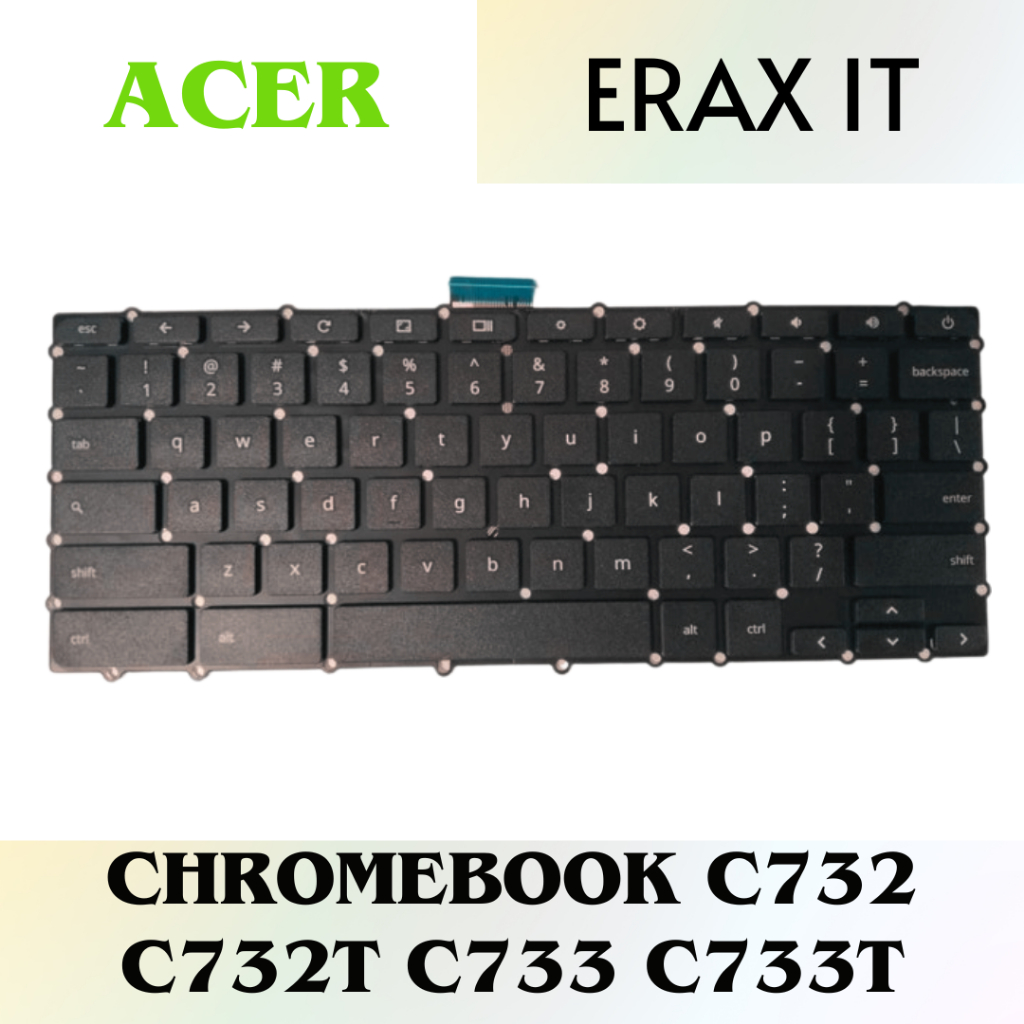 ACER CHROMEBOOK C732 C732T C733 C733T LAPTOP KEYBOARD | Shopee Malaysia