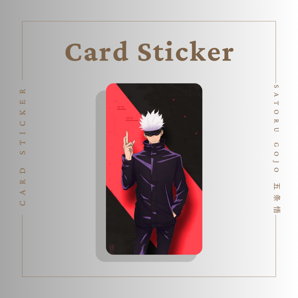 SATORU GOJO CARD STICKER - TNG CARD / NFC CARD / ATM CARD / ACCESS CARD ...