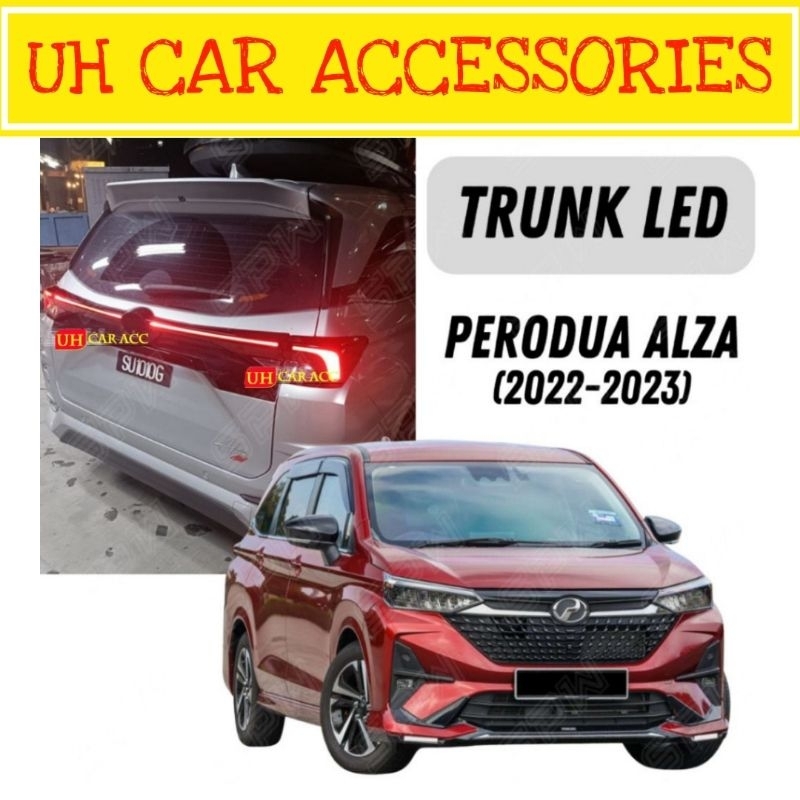 PERODUA ALZA 2022 2023 TRUNK LED REAR GARNISH DRL THIRD BRAKE LIGHT ...