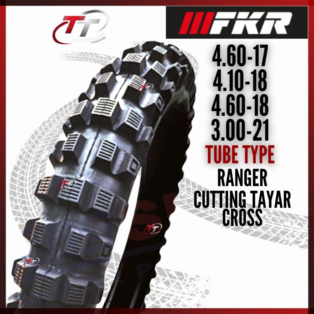 FKR Tyre 17 RANGER Tube Type 4.60-17 4.10-18 4.60-18 3.00-21 Cutting ...