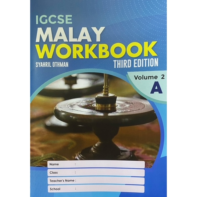 IGCSE MALAY WORKBOOK VOLUME 2 A (THIRD EDITION) | Shopee Malaysia