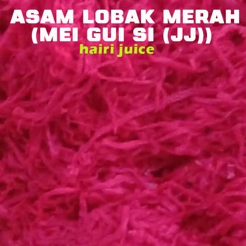 ASAM LOBAK MERAH / MEI GUI SI (JJ) | Shopee Malaysia