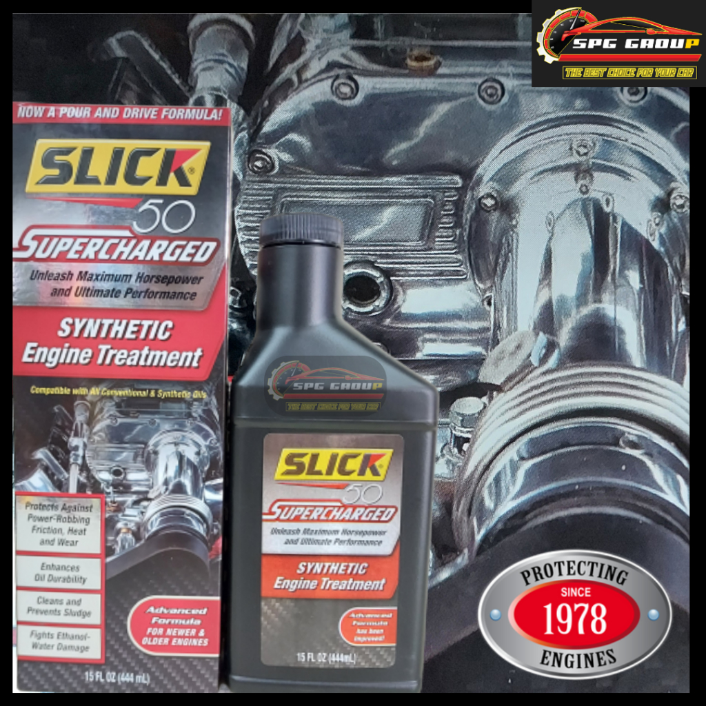 SLICK 50 SUPERCHARGED SYNTHETIC ENGINE TREATMENT (444ML) MADE IN USA ...